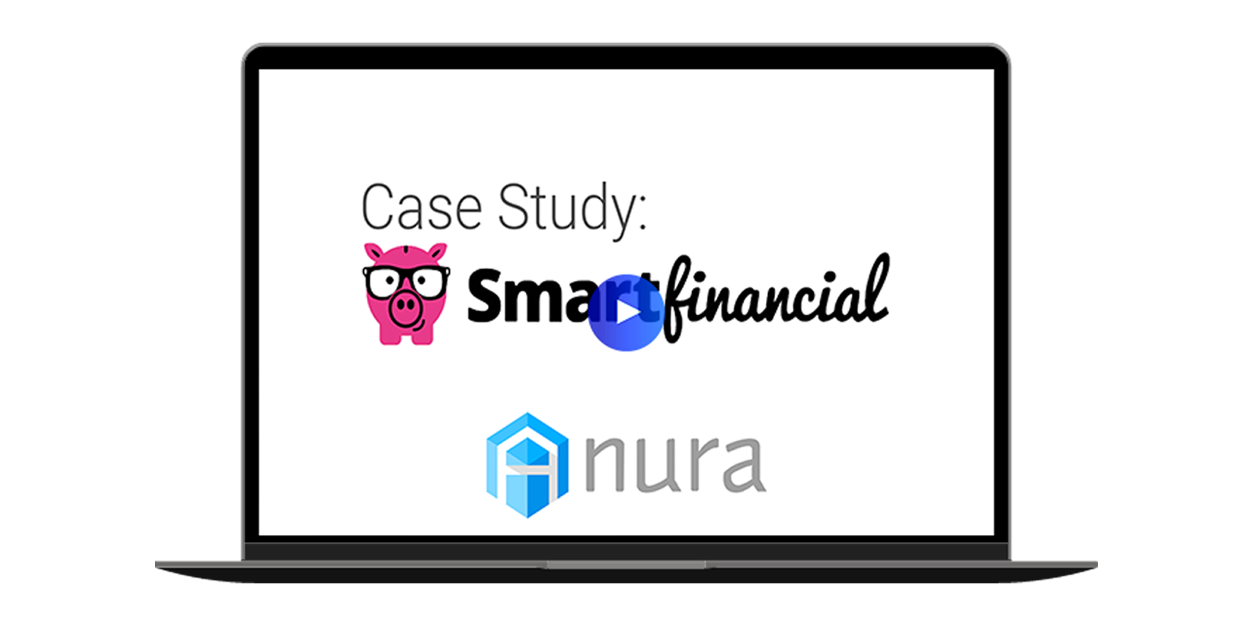 The SmartFinancial Case Study | Anura.io